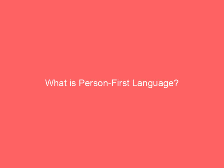 What is Person-First Language? – RxHarun