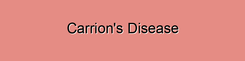 Carrion’s Disease